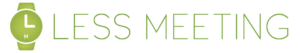 How to Hold Better Meetings with Less Meeting – Time Management Ninja