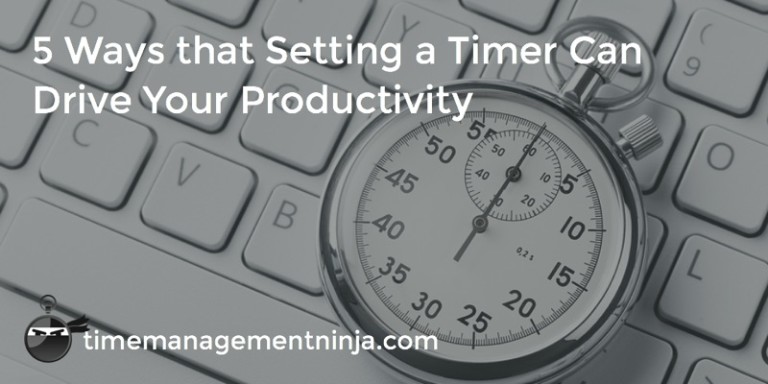 5 Ways that Setting a Timer Can Drive Your Productivity – Time ...