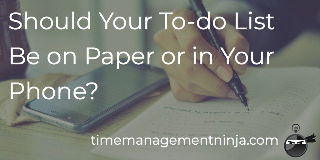 10 Tasks That Should Be On Your Todo List Today – Time Management Ninja